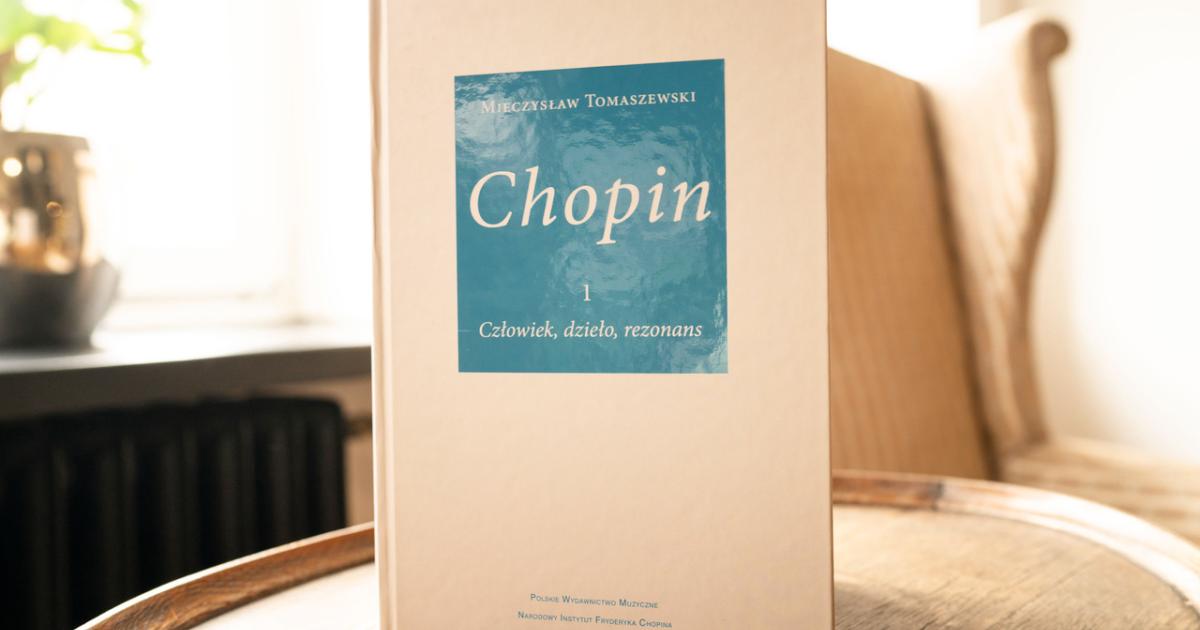 Chopin: człowiek, dzieło, rezonans – nowe wydanie