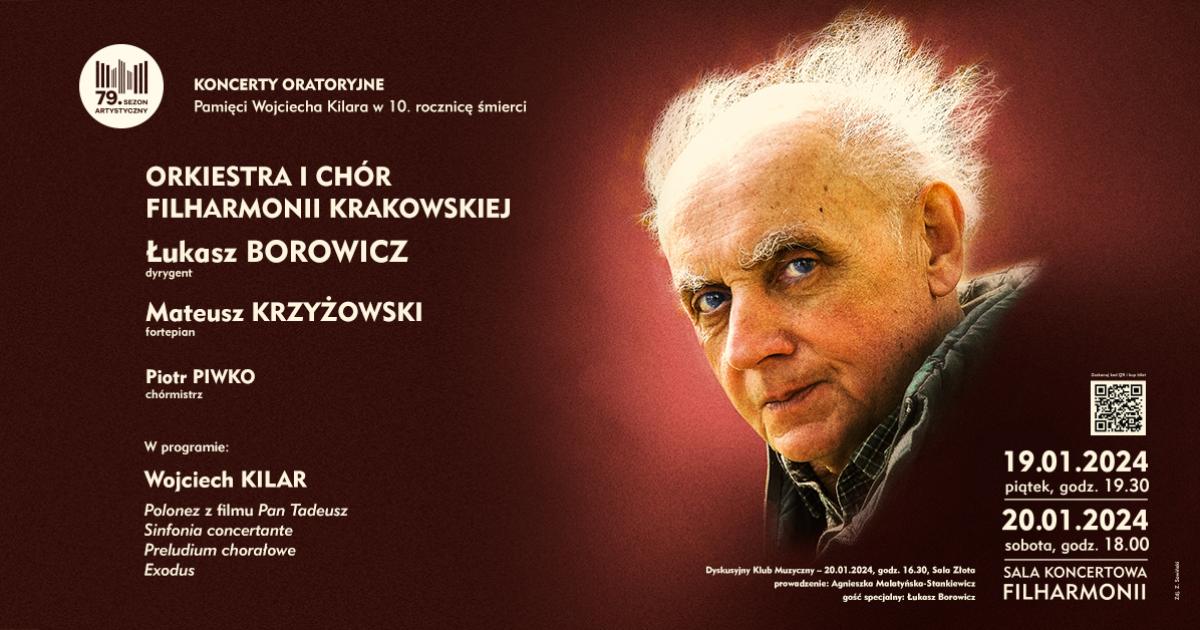 Koncerty pamięci Wojciecha Kilara w Filharmonii Krakowskiej